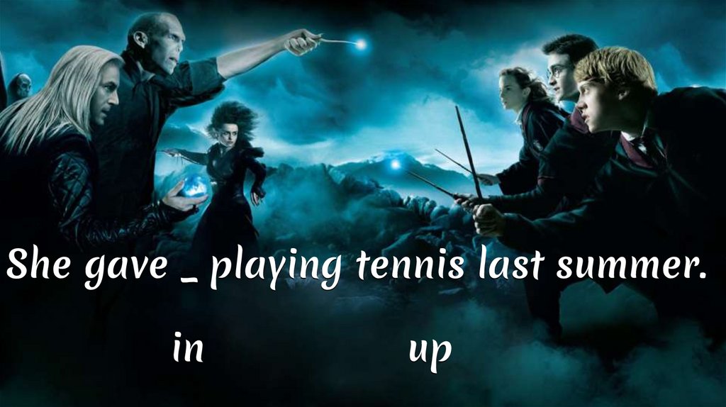 Harry Potter. Phrasal verbs - презентация онлайн