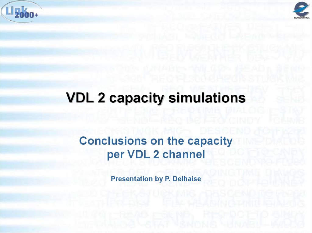 VDL 2 capacity simulations - презентация онлайн