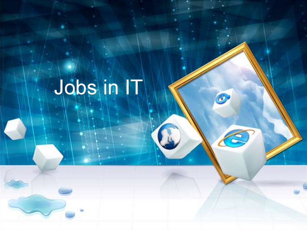 Jobs in IT - презентация онлайн