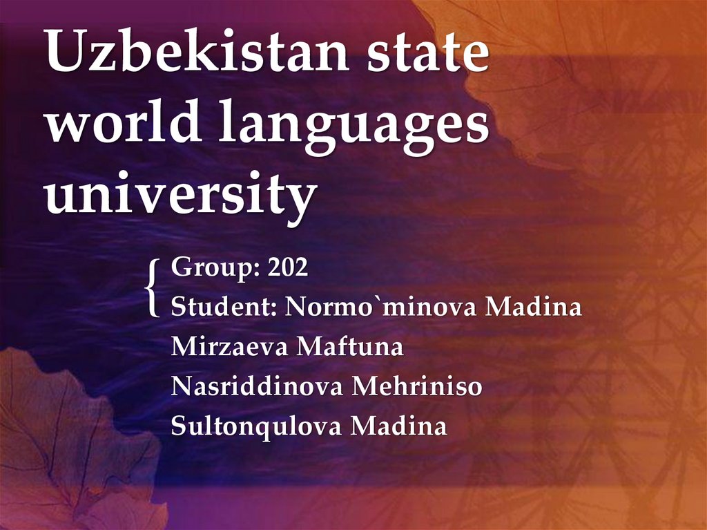 Uzbekistan state world languages university - презентация онлайн