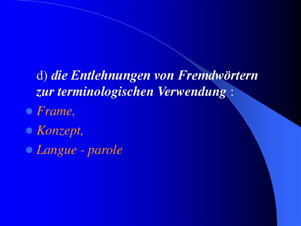 Wortschatzerweiterung durch Übernahme aus anderen Sprachsystemen ...