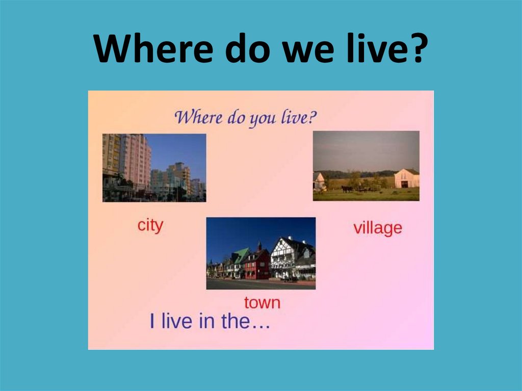 In our town… - презентация онлайн